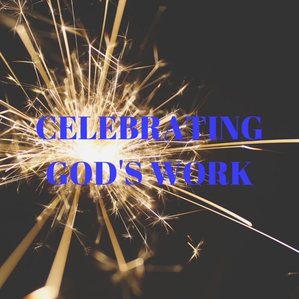 CELEBRATING GOD’S WORK – Open Door Baptist Church