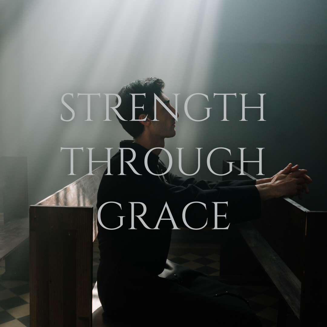 STRENGTH THROUGH GRACE – Open Door Baptist Church